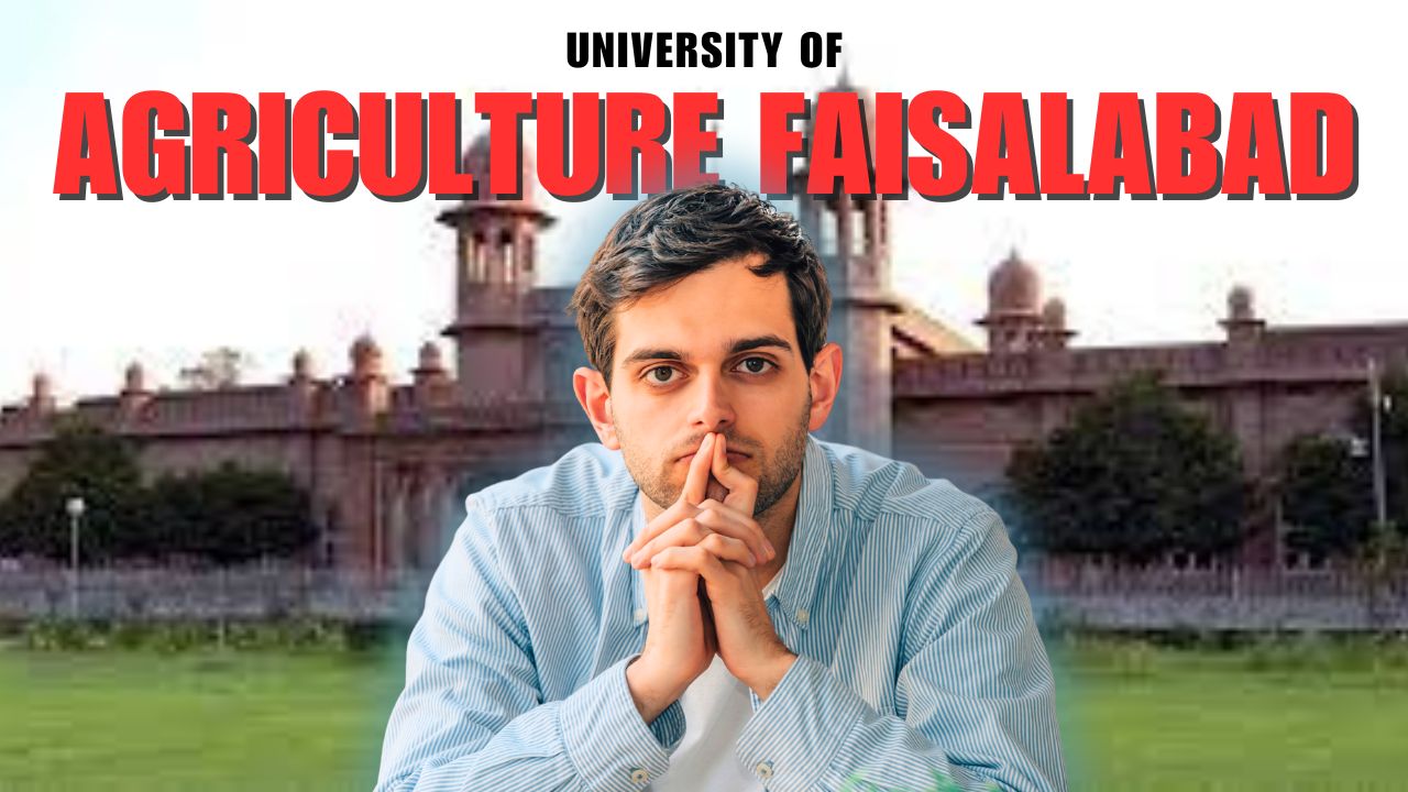 University Of Agriculture Faisalabad : Pioneering Excellence In ...